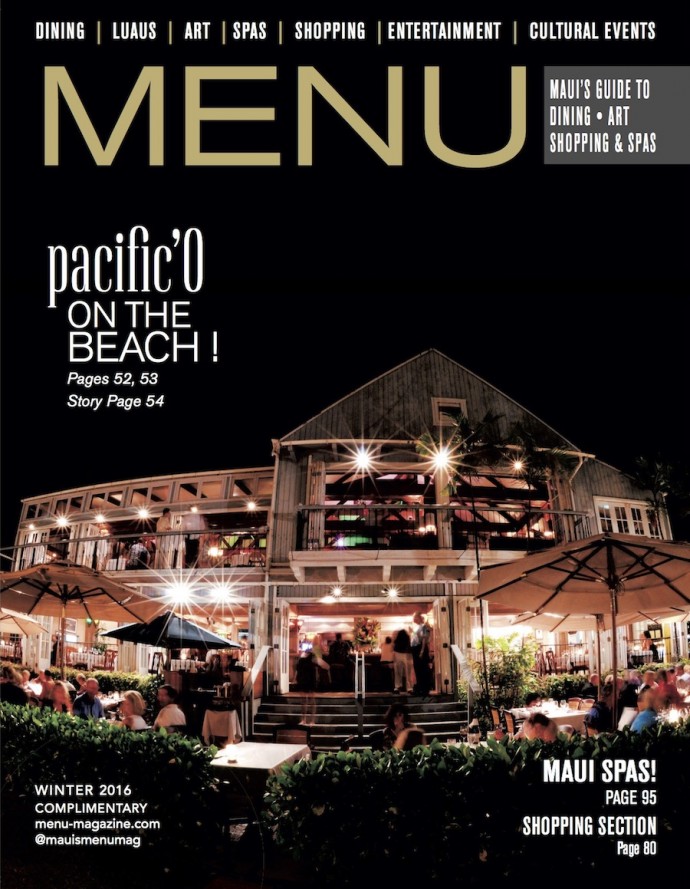 Maui Hawaii's Guide to Dining - Pacific’O On The Beach! - MENU Magazine